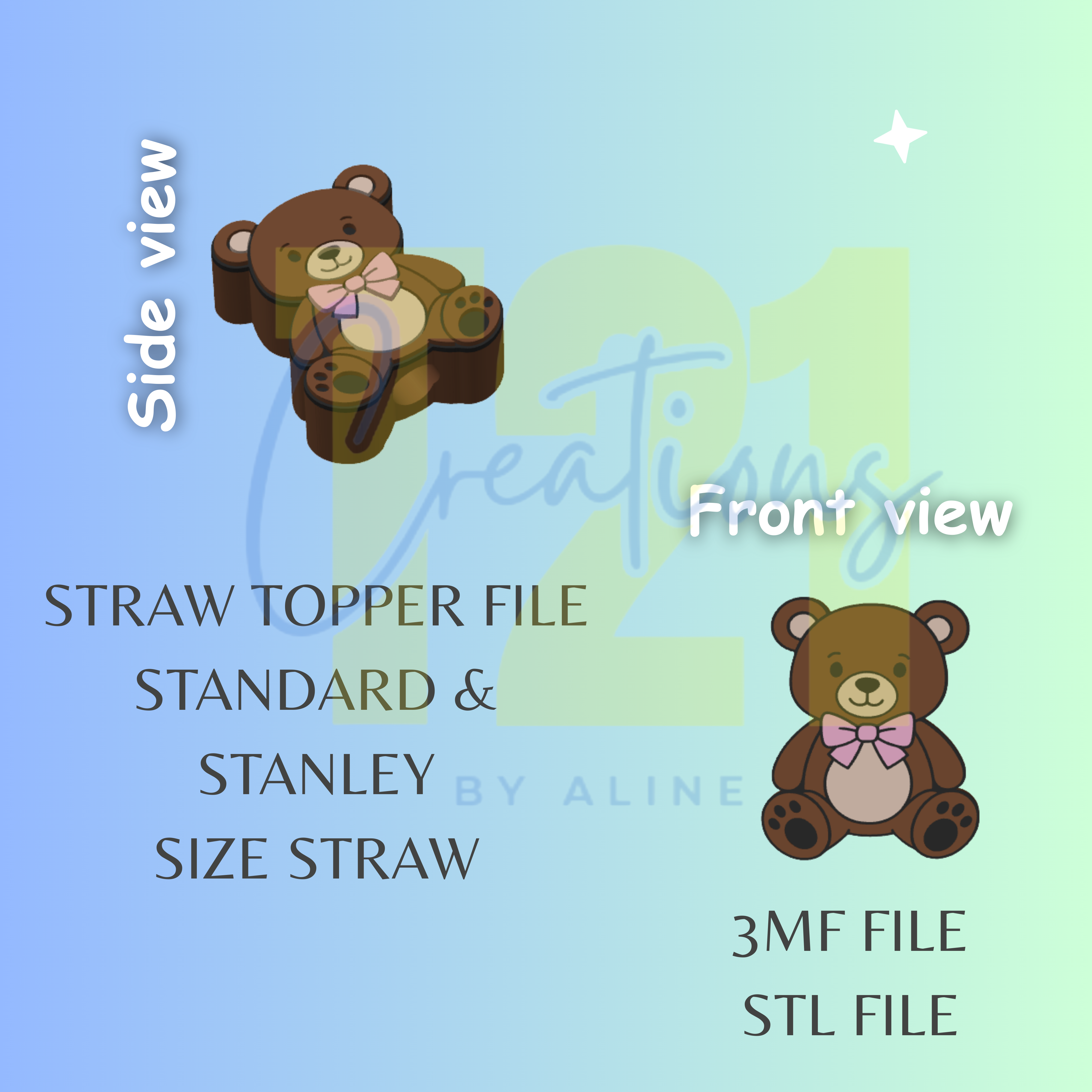 TEDDY STRAW TOPPER STL FILE – T21 CREATIONS BY ALINE