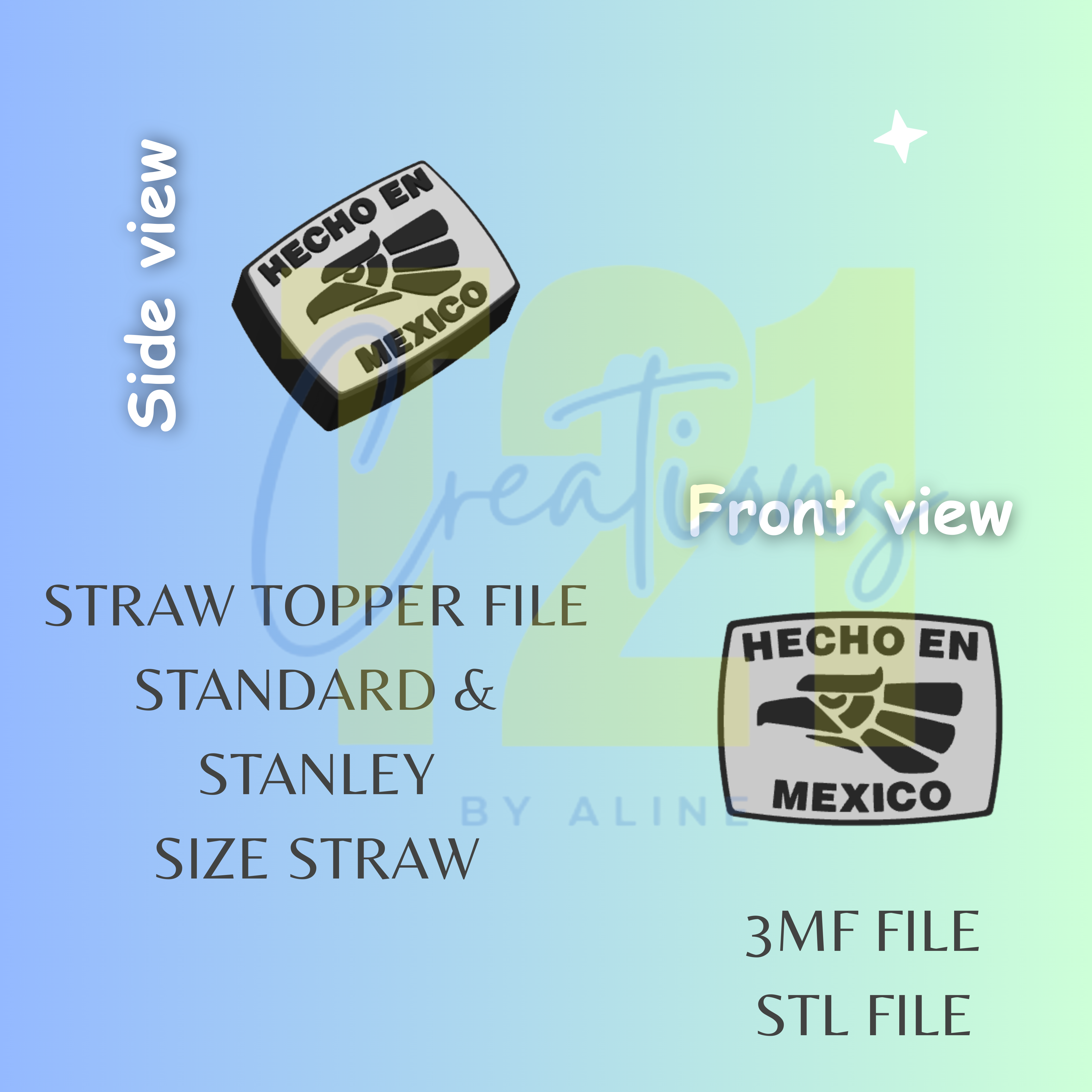 HECHO EN MEXICO STRAW TOPPER STL FILE – T21 CREATIONS BY ALINE