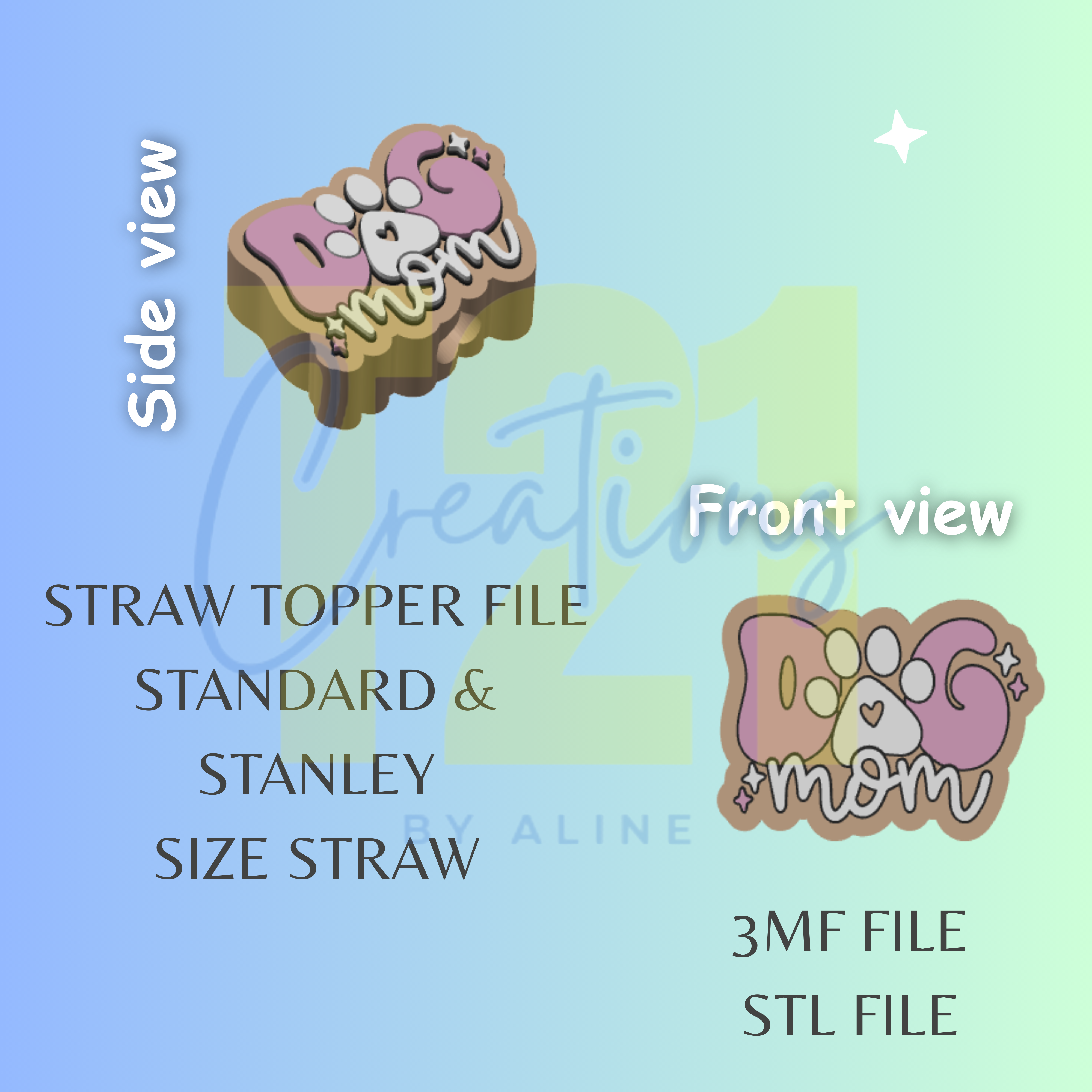 DOG MOM STRAW TOPPER STL FILE – T21 CREATIONS BY ALINE